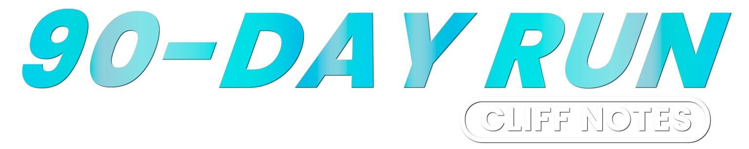 90-Day Run Cliff Notes | Eric Worre Network Marketing Pro